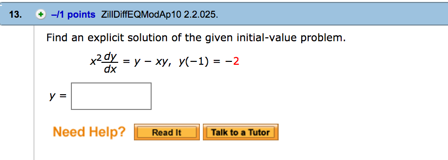 Solved Find An Explicit Solution Of The Given Initial Value