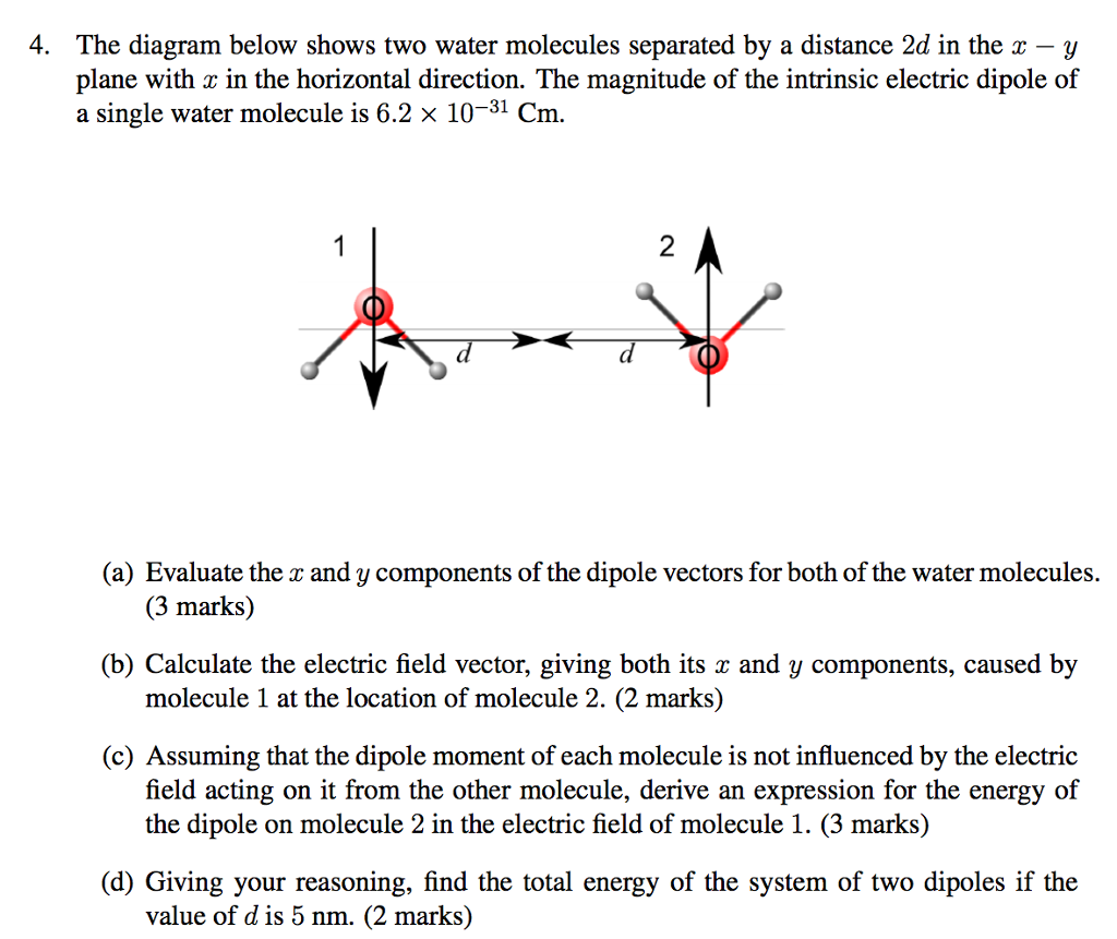 Solved 4. The diagram below shows two water molecules | Chegg.com