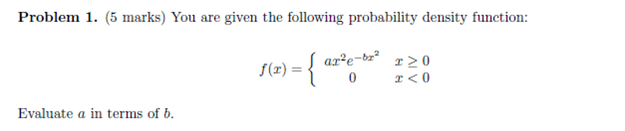 Solved You are given the following probability density | Chegg.com