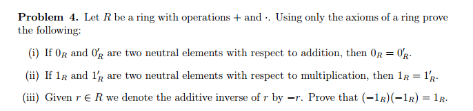 Solved Problem 4. Let R be a ring with operations + and .. | Chegg.com