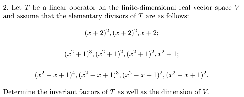 Solved 2. Let T be a linear operator on the | Chegg.com