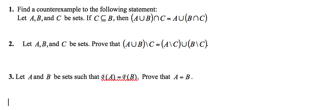 Solved 1. Find a counterexample to the following statement: | Chegg.com