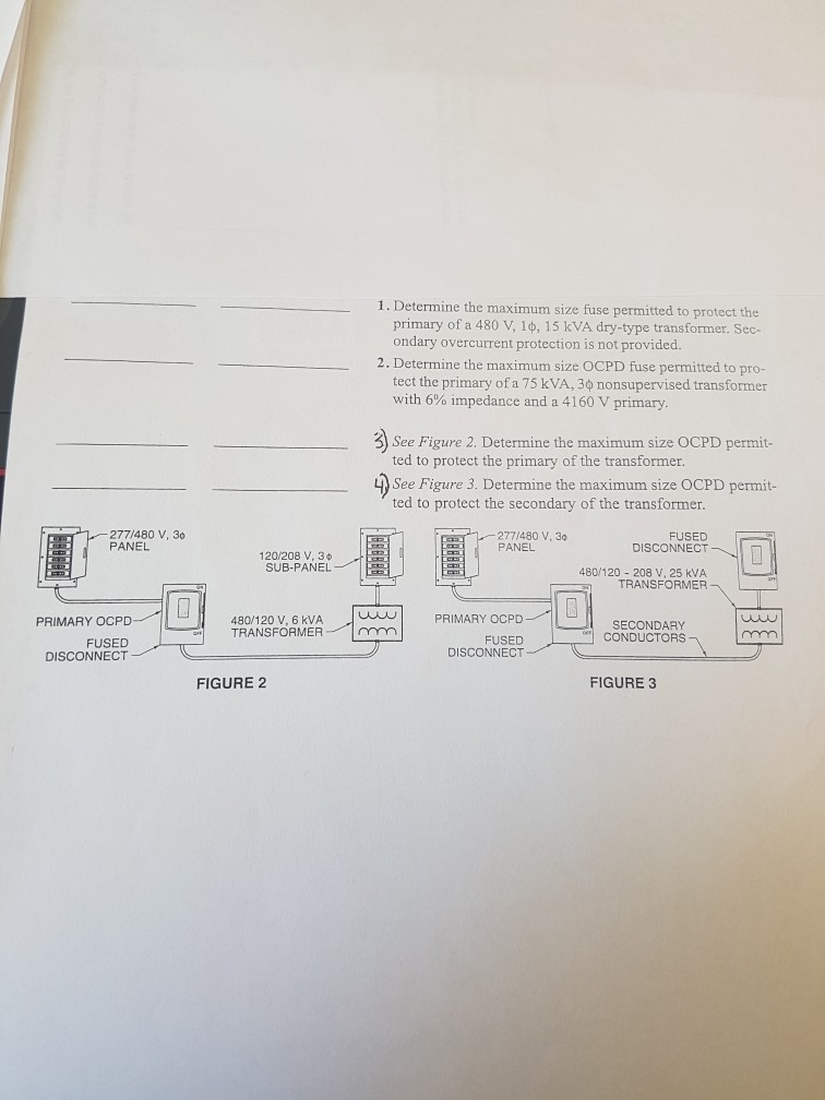 Solved 1. Determine the maximum size fuse permitted to | Chegg.com