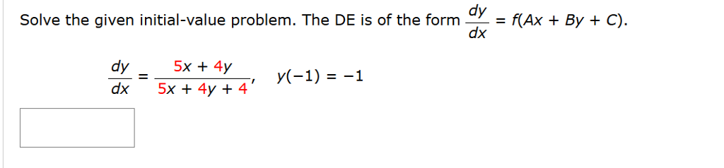 Solved dy dx C) Solve the given initial-value problem. The | Chegg.com