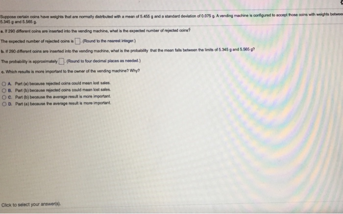 Solved Suppose certain coins have weights that are normally | Chegg.com
