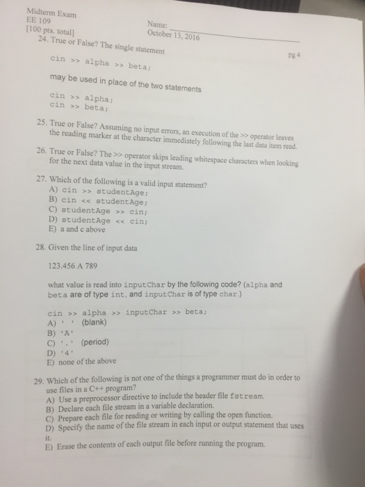 Solved True or False? The single statement cin >> alpha >> | Chegg.com