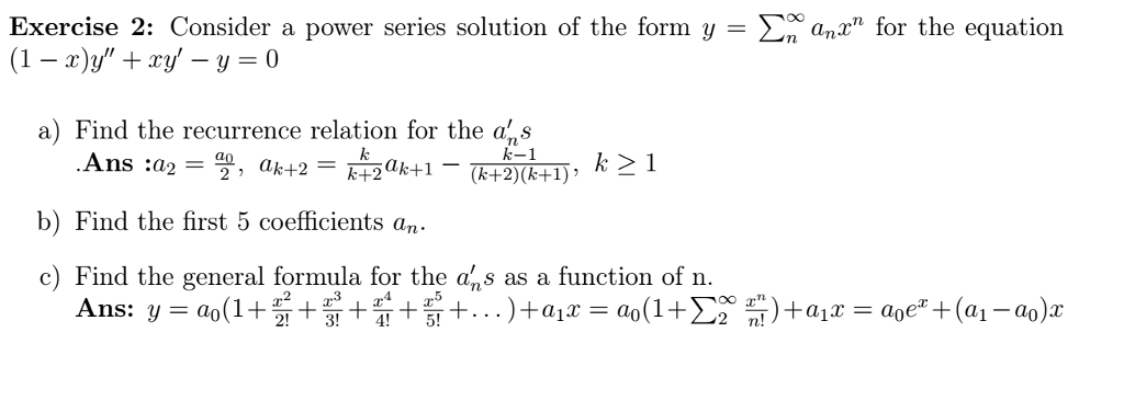 Solved Consider a power series solution of the form y = | Chegg.com