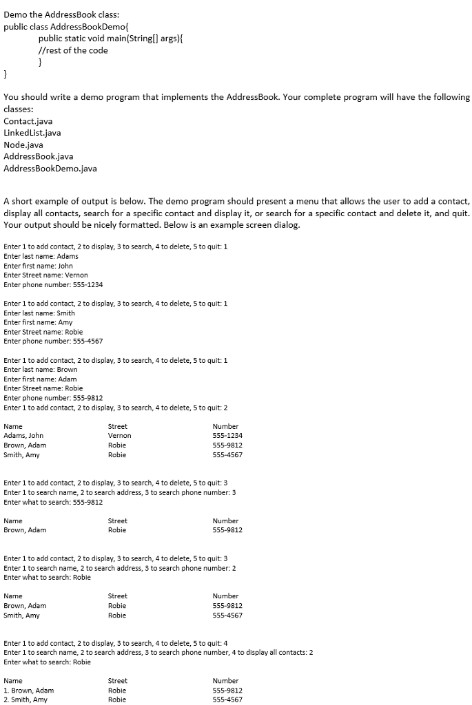 Solved In Java, you will design a class called AddressBook | Chegg.com