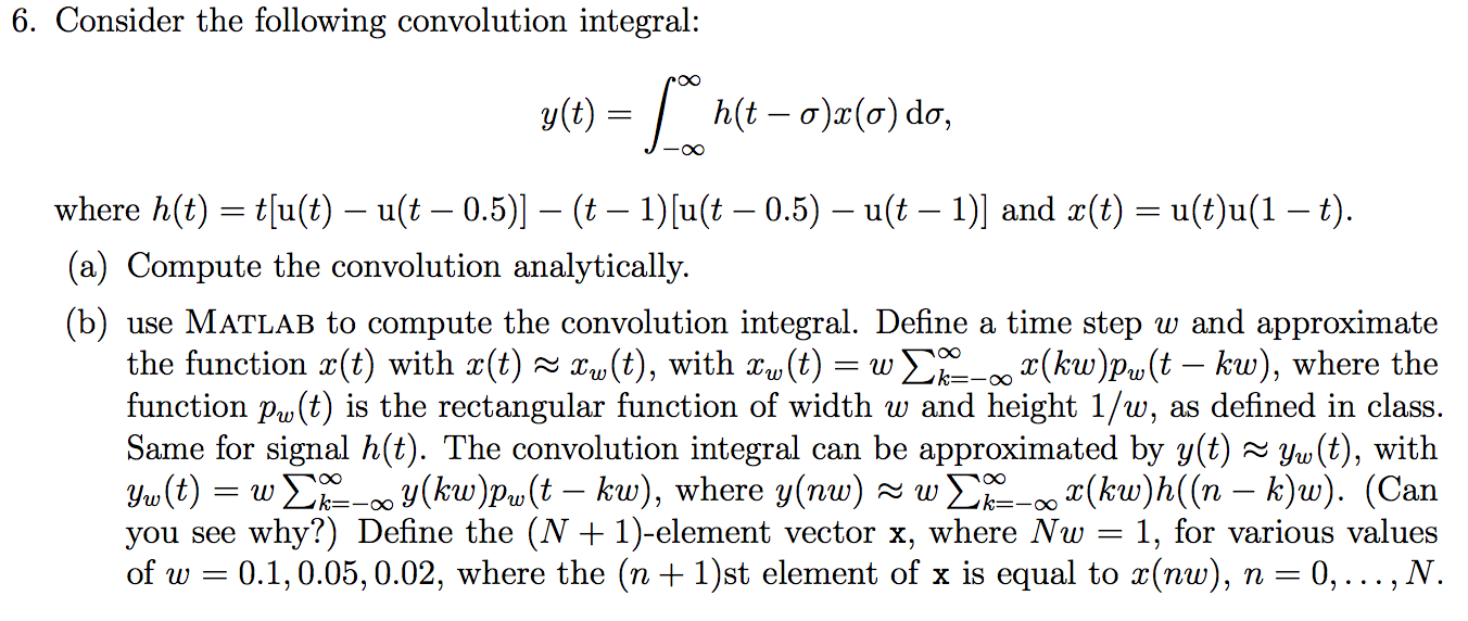 Consider the following convolution | Chegg.com