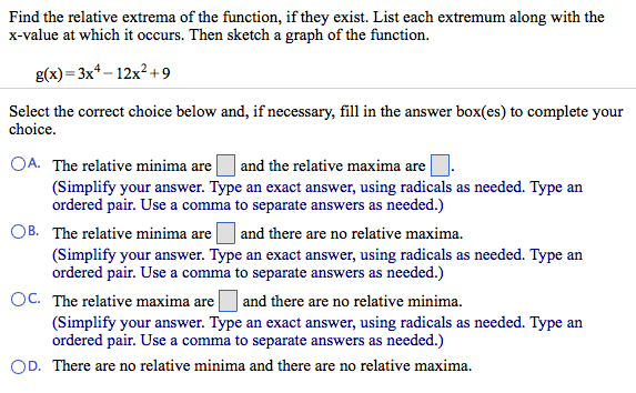 Solved Find the relative extrema of the function, if they | Chegg.com