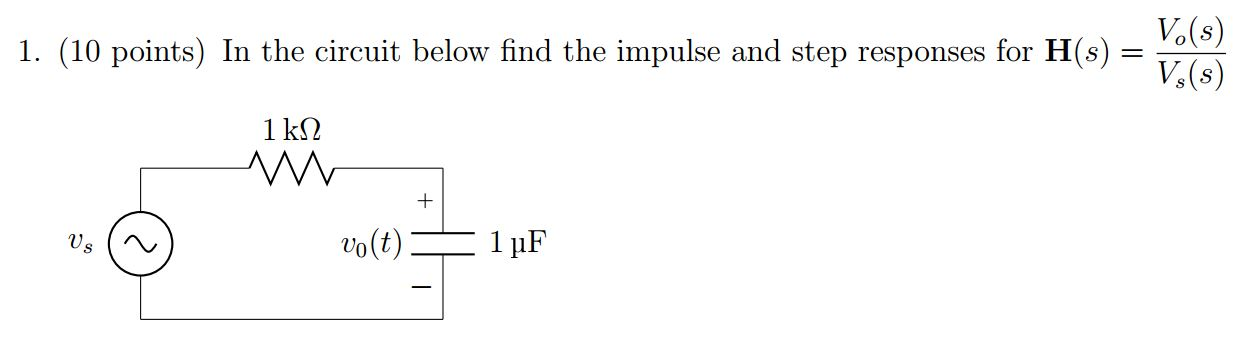 Solved In the circuit below find the impulse and step | Chegg.com