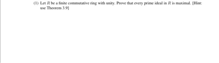 Solved Let R be a commutative ring with unity Prove that | Chegg.com
