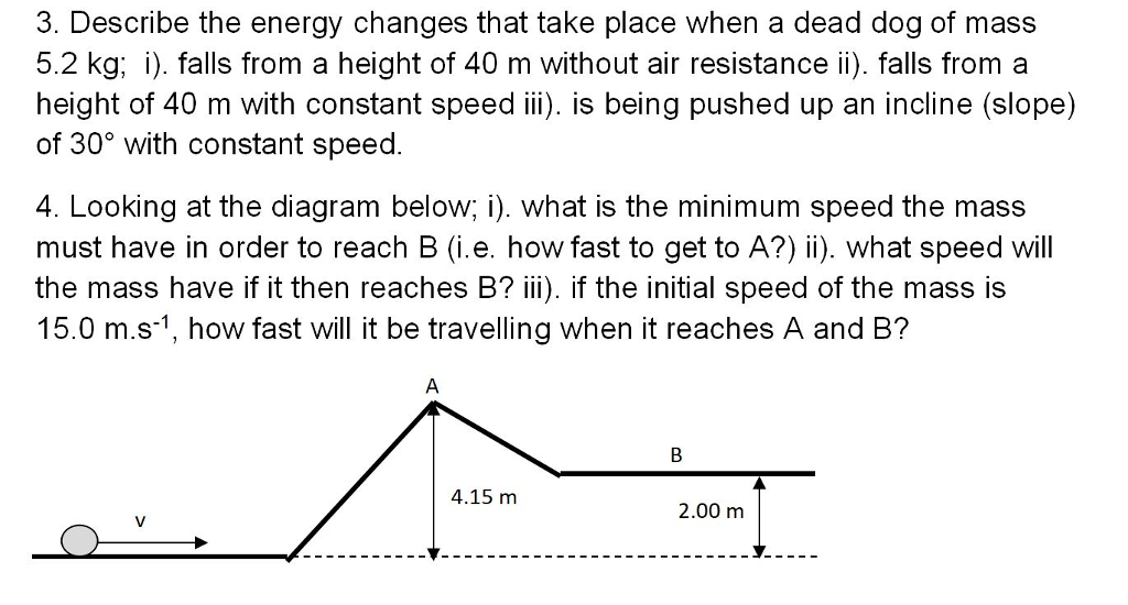 Solved 3. Describe the energy changes that take place when a | Chegg.com