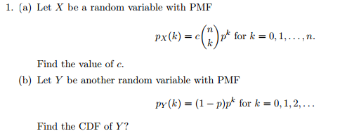 Solved Let X be a random variable with PMF pk for k = 0, 1, | Chegg.com