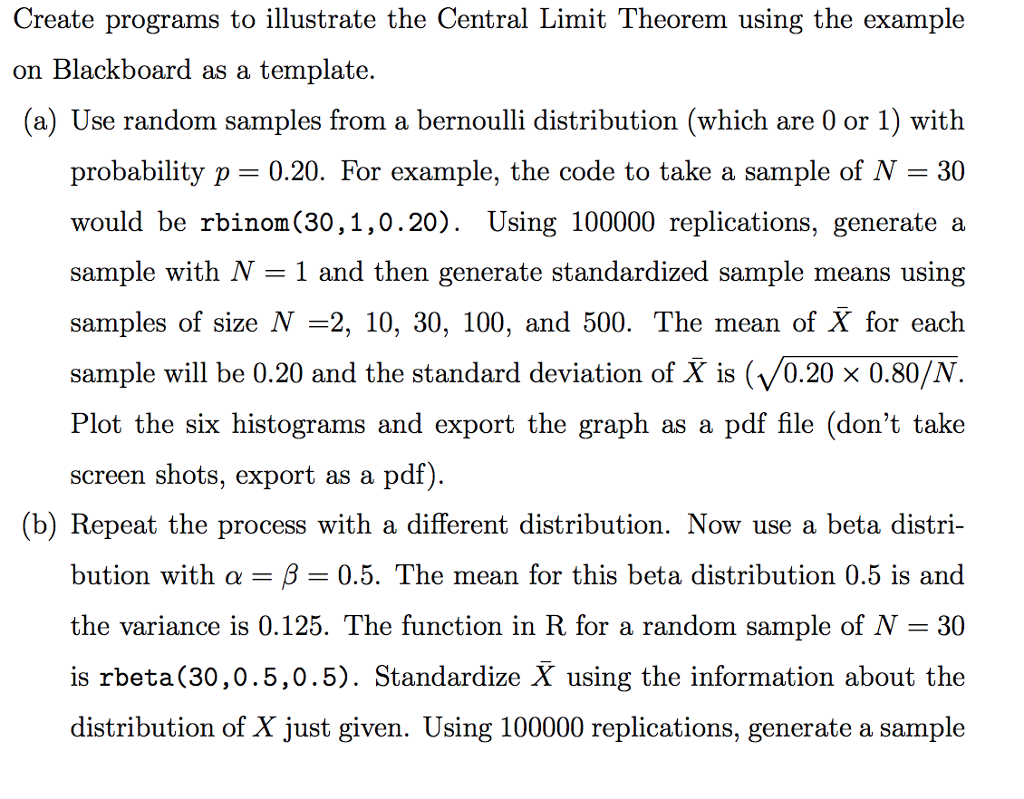 Create programs to illustrate the Central Limit | Chegg.com