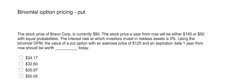 Solved Binomial option pricing - put The stock price of | Chegg.com