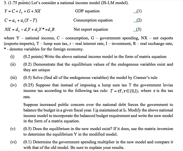 Solved 3. (1.75 points) Let's consider a national income | Chegg.com