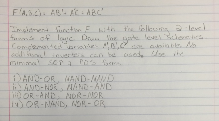 Solved F(A, B, C) = AB' + AC + ABC' Implement Function F | Chegg.com