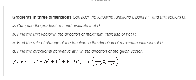 Solved Gradients in three dimensions Consider the following | Chegg.com