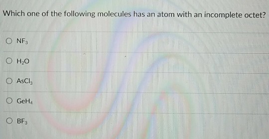 Solved Which one of the following molecules has an atom with | Chegg.com