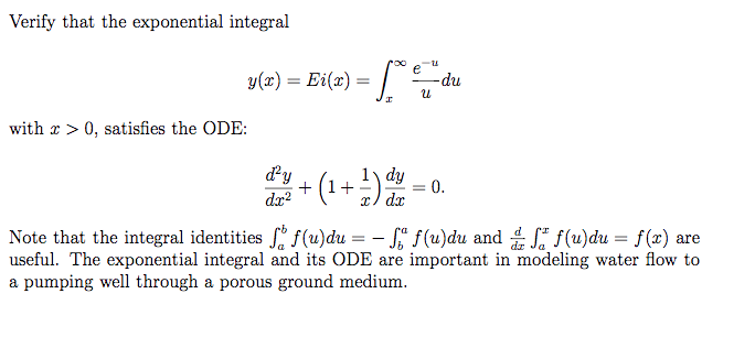 Solved Verify that the exponential integral y(x) = Ei(x) | Chegg.com