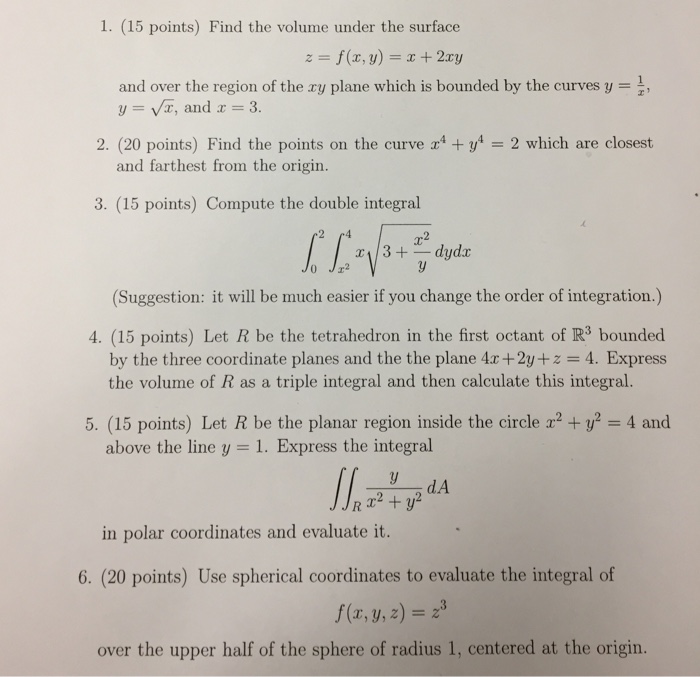 Solved Find the volume under the surface z = f(x, y) = x + | Chegg.com