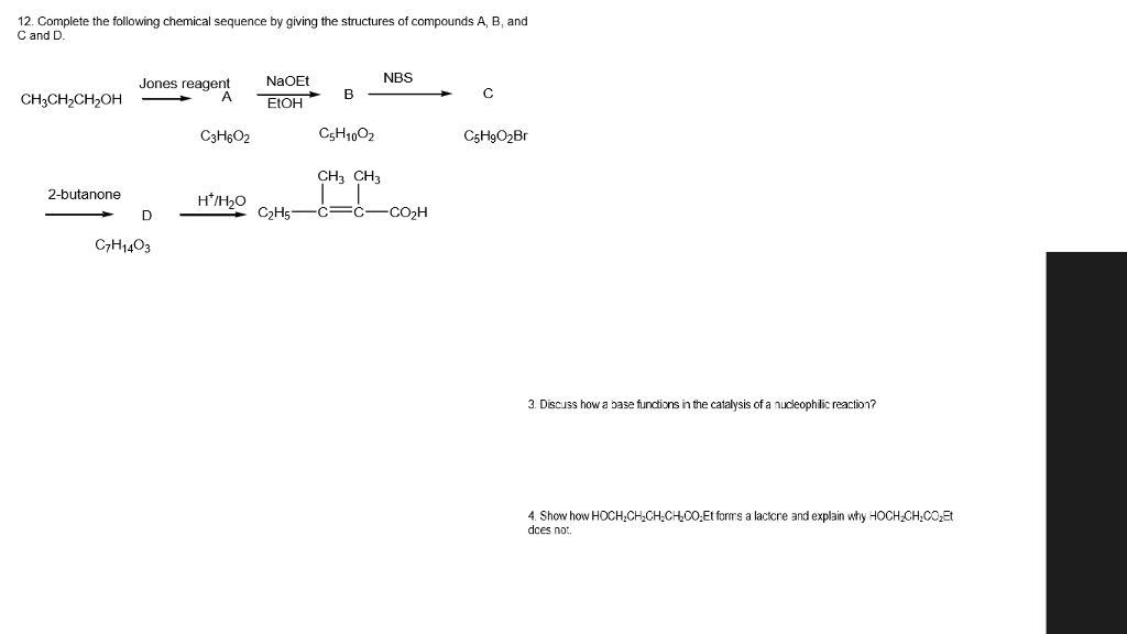 Solved Complete the following chemical sequence by giving | Chegg.com