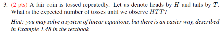 Solved A fair coin is tossed repeatedly. Let us denote heads | Chegg.com