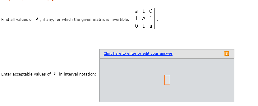 Solved Find all values of a, if any, for which the given | Chegg.com