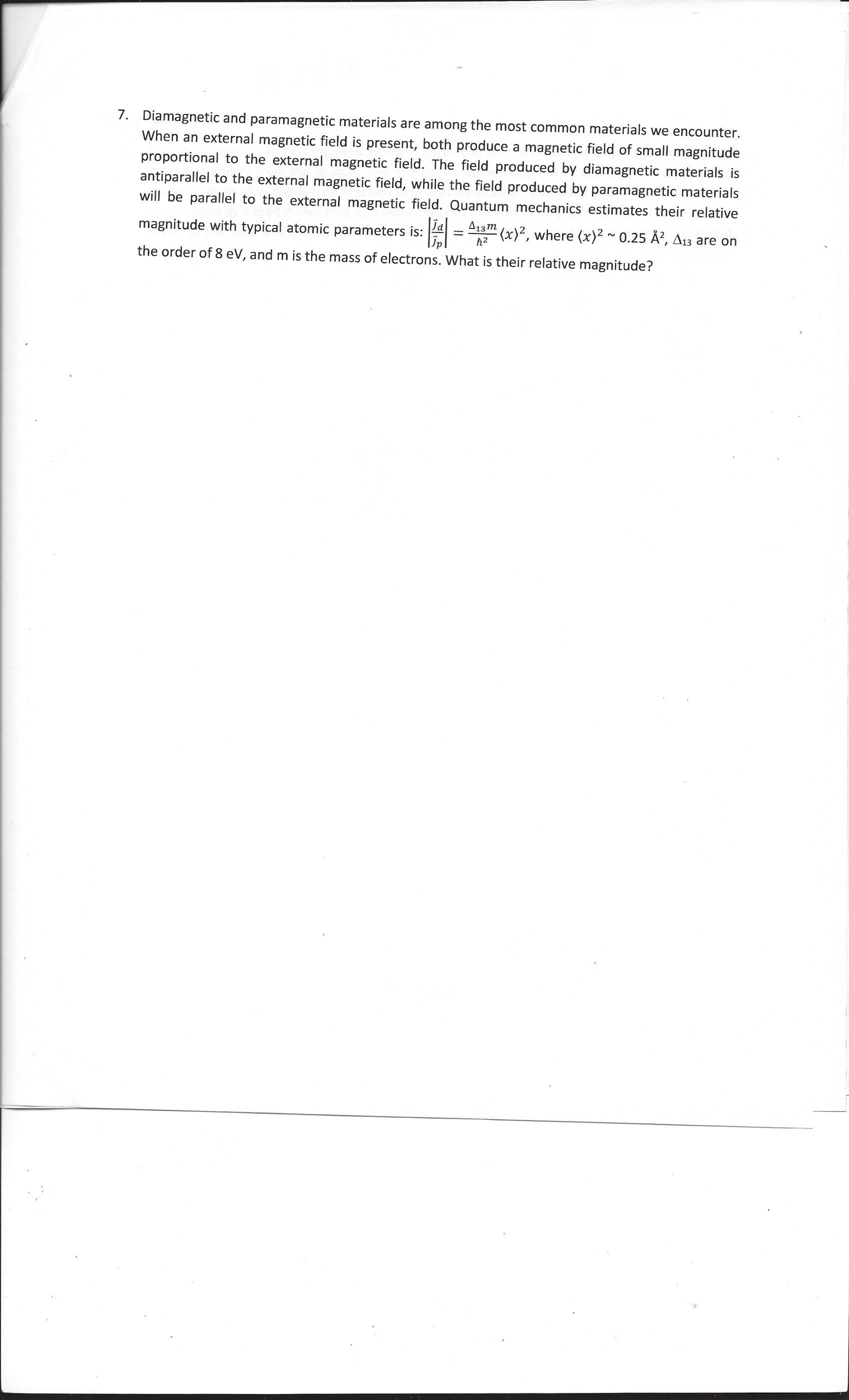 Solved Diamagnetic and paramagnetic materials are among the | Chegg.com