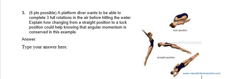 Solved 3. (6 pts possible) A platform diver wants to be able | Chegg.com