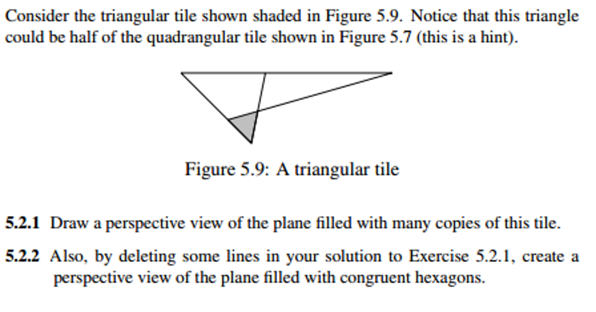 Consider the triangular tile shown shaded in Figure | Chegg.com