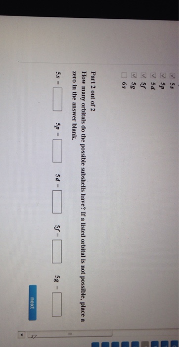 Solved How many orbitals do the possible subshells have? If | Chegg.com