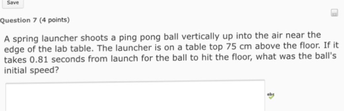 Solved A spring launcher shoots a ping pong ball vertically | Chegg.com