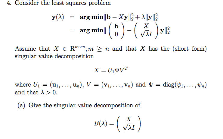 4. Consider the least squares problem (3)-(A,)- arg | Chegg.com