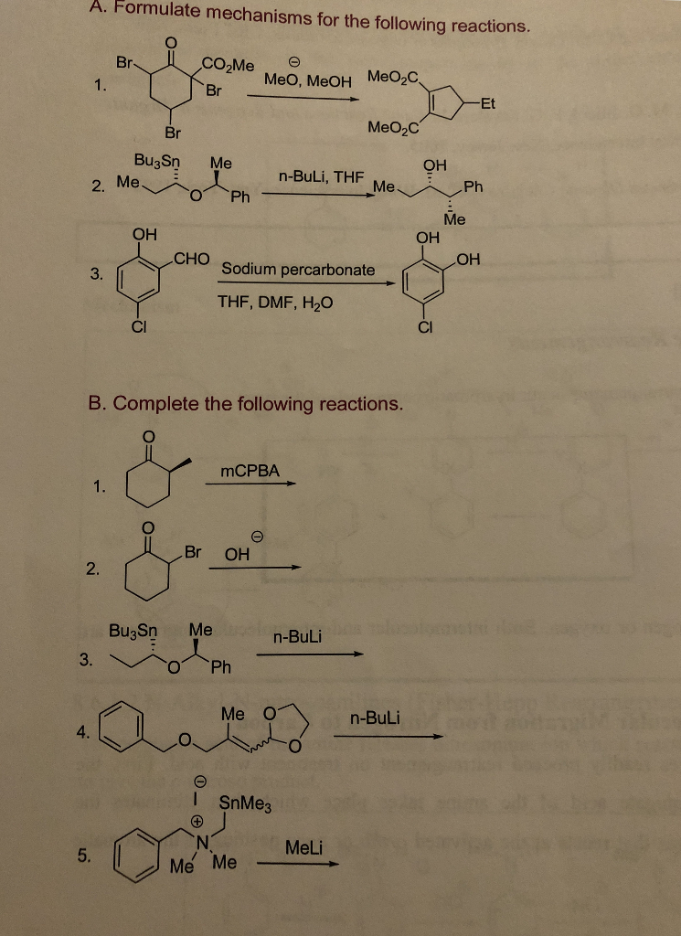 Solved A. Formulate mechanisms for the following reactions. | Chegg.com