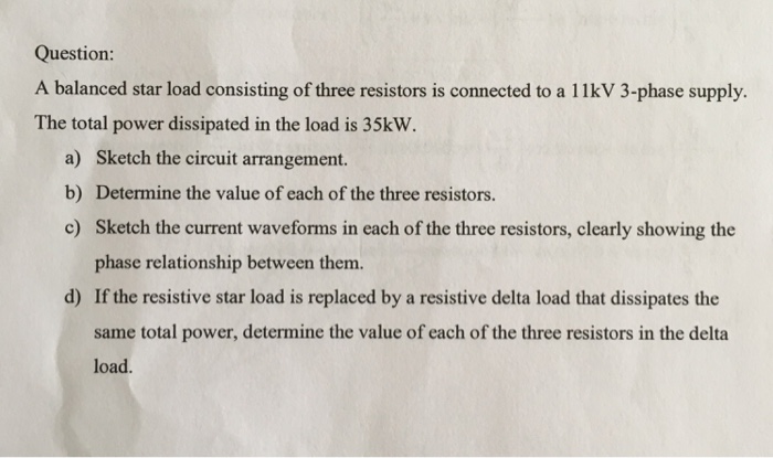 Solved: A Balanced Star Load Consisting Of Three Resistors... | Chegg.com