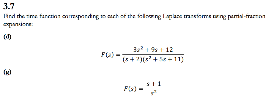 Solved 3.7 Find the time function corresponding to each of | Chegg.com
