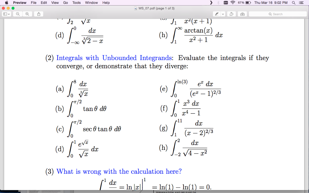 Solved Integrals with Unbounded Integrands: Evaluate the | Chegg.com
