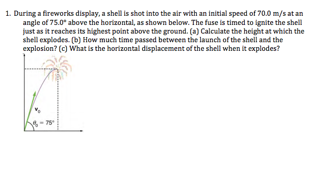 Solved During a fireworks display, a shell is shot into the | Chegg.com