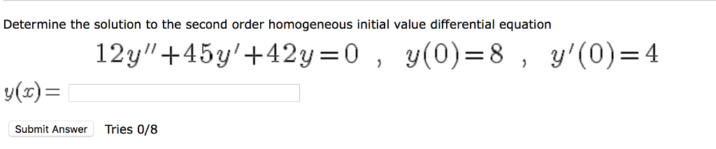 Solved Determine the solution to the second order | Chegg.com