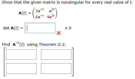 Solved Show that the given matrix is nonsingular for every | Chegg.com