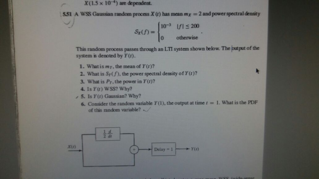 Solved .A WSS Gaussian random process X (t) has mean m x = 2 | Chegg.com