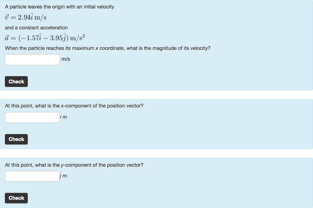 Solved A particle leaves the origin with an initial velocity | Chegg.com
