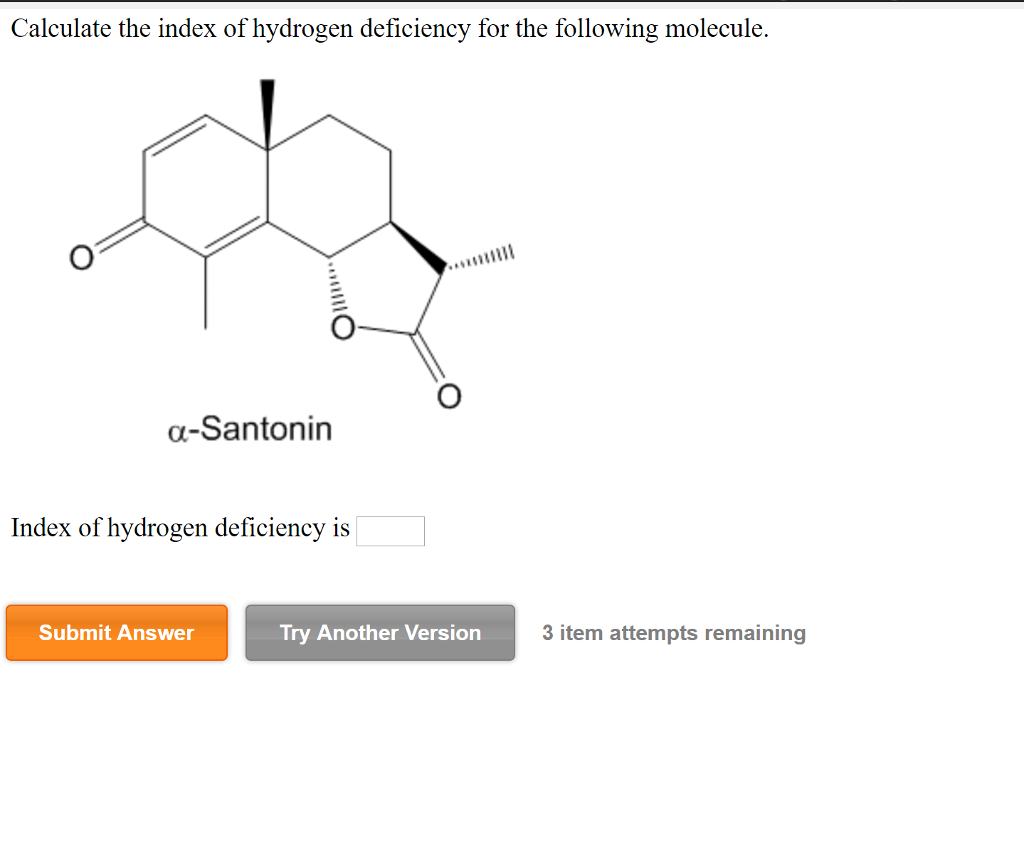 Solved Calculate The Index Of Hydrogen Deficiency For The Chegg solved-calculate-the-index-of-hydrogen-deficiency-for-the-chegg