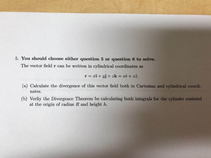 Solved The vector field r can be written in cylindrical | Chegg.com