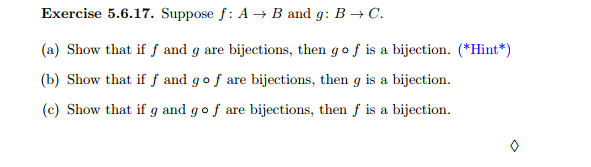 Solved Exercise 5.6.17. Suppose f: A → B and g: B → C. a) | Chegg.com