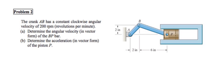 Solved The crank AB has a constant clockwise angular | Chegg.com