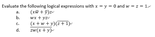 Solved Evaluate the following logical expressions with x = y | Chegg.com
