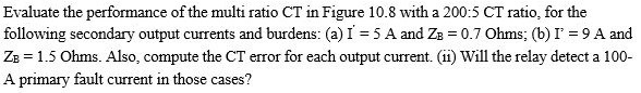 Solved Evaluate the performance of the multi ratio CT in | Chegg.com